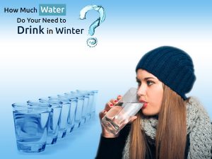 How much water should you drink in winter?