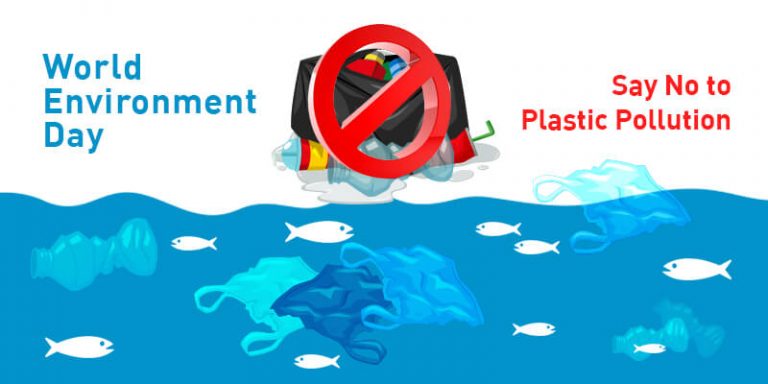 World Environment Day 2018- End Plastic Pollution for a Better Tomorrow